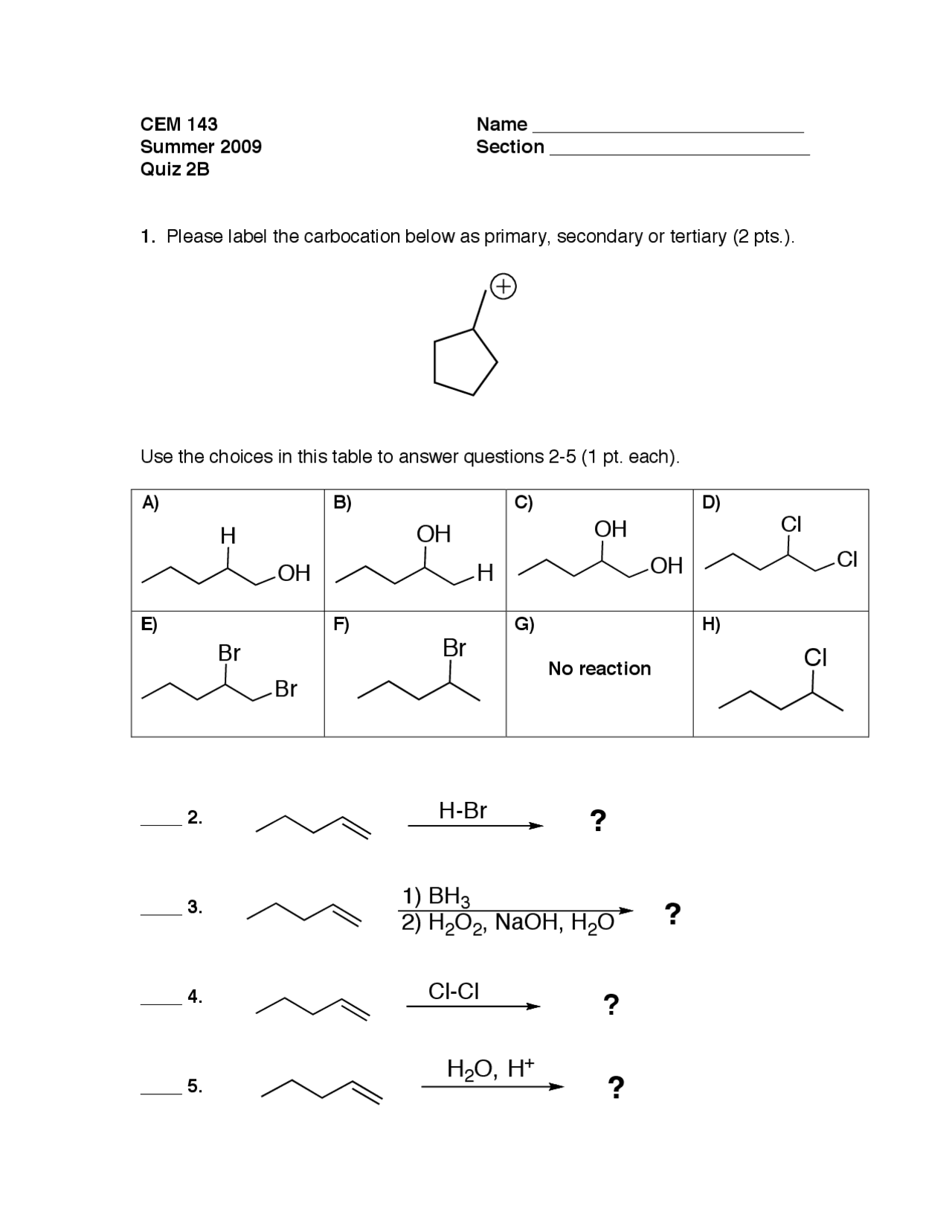 Quiz On Survey Of Organic Chemistry Cem 143 Docsity