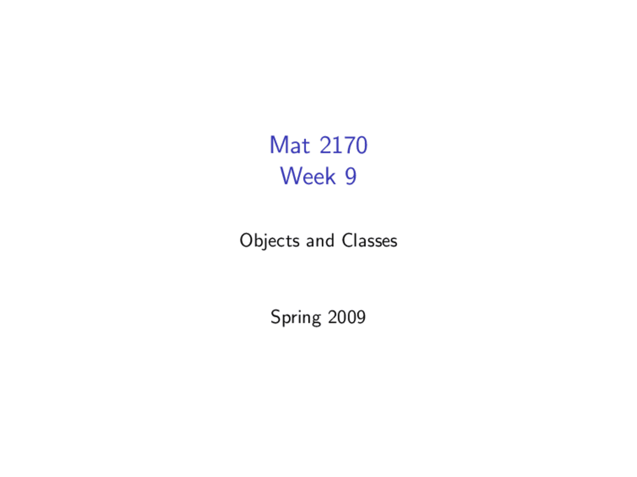Objects And Classes Computer Science I Mat 2170 Docsity 