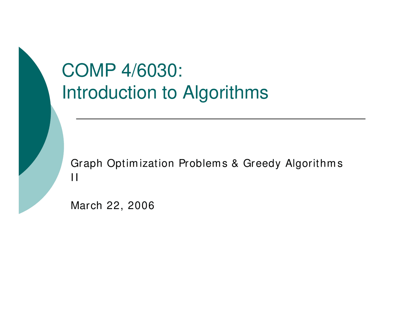 Graph Optimization Problems And Greedy Algorithms Ii Slides Comp 4030 Docsity