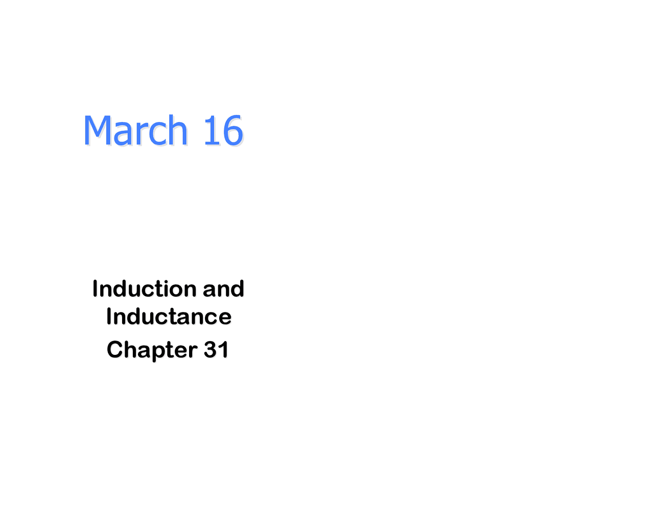 Induction And Inductance Lecture Slides Phy 184 Docsity