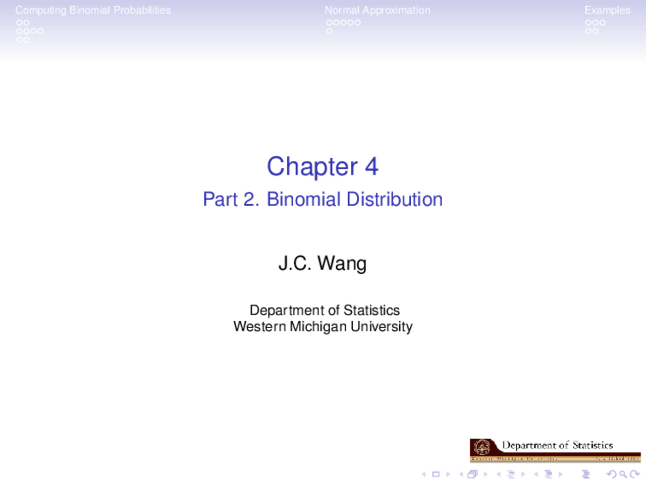 Business Statistics - Questions on Binomial Distribution | STAT 2160 - Docsity