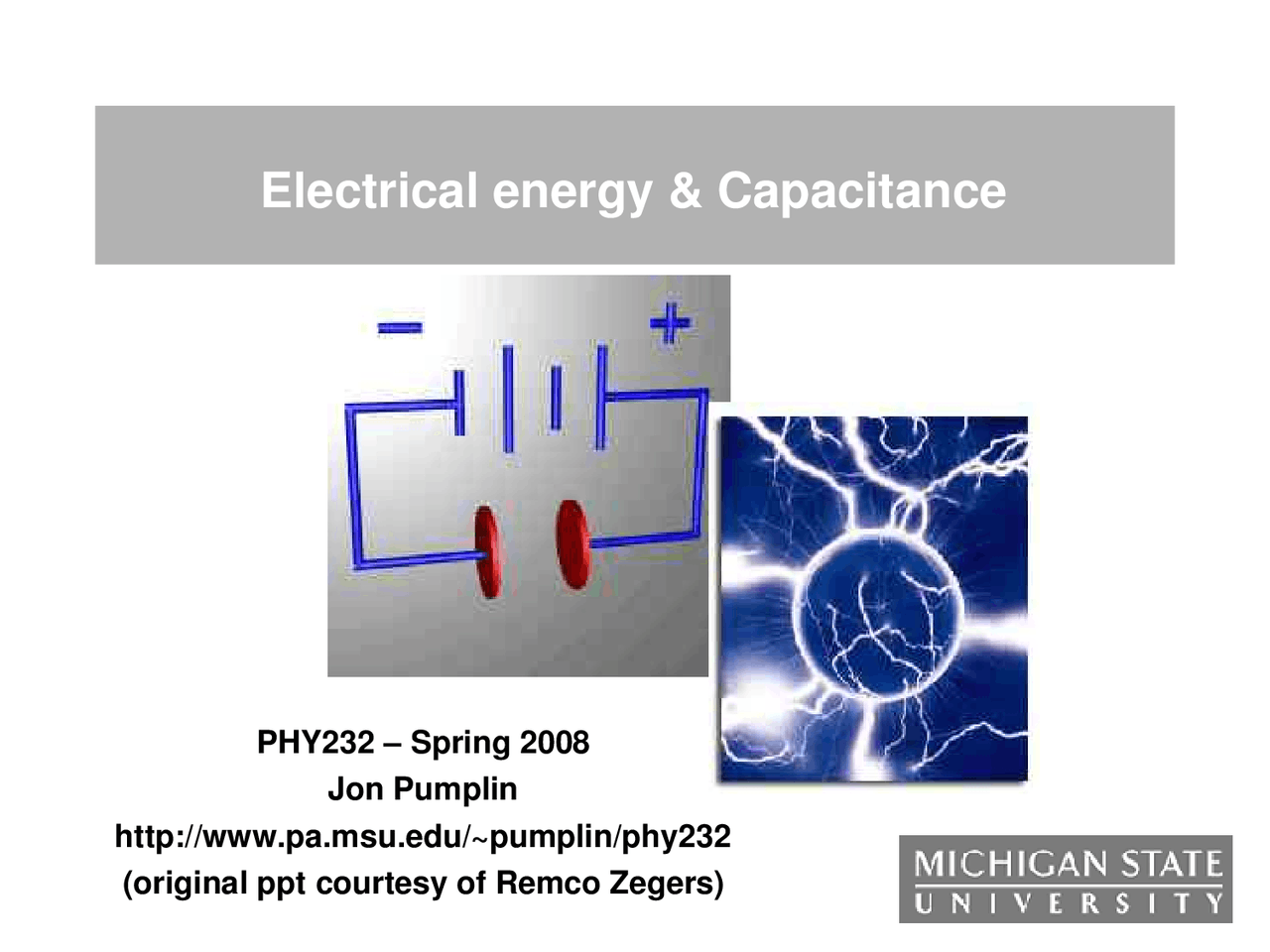 Electrical Energy And Capacitance In Introductory Physics Ll Phy 232