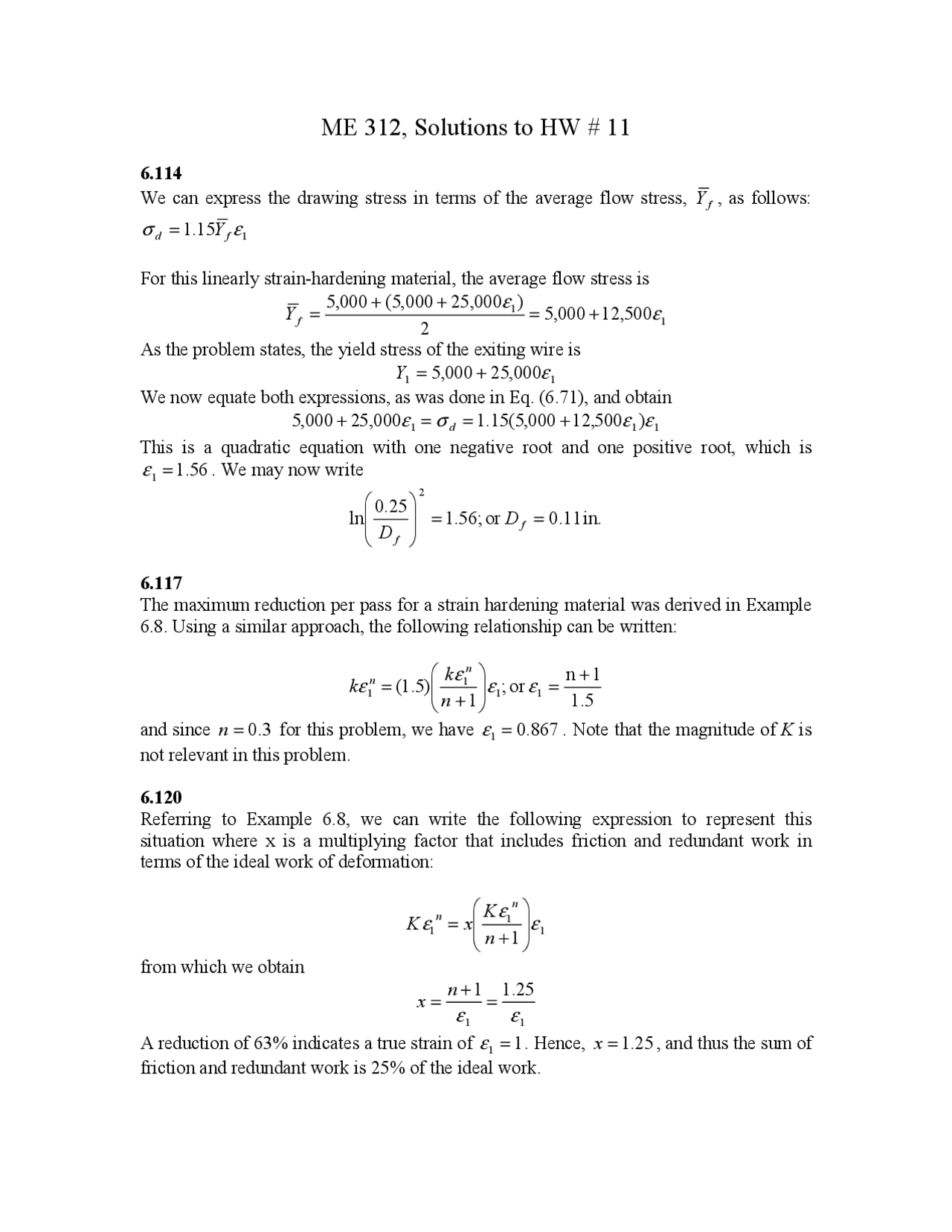 Manufacturing Processes Solutions To Homework 11 M E 312