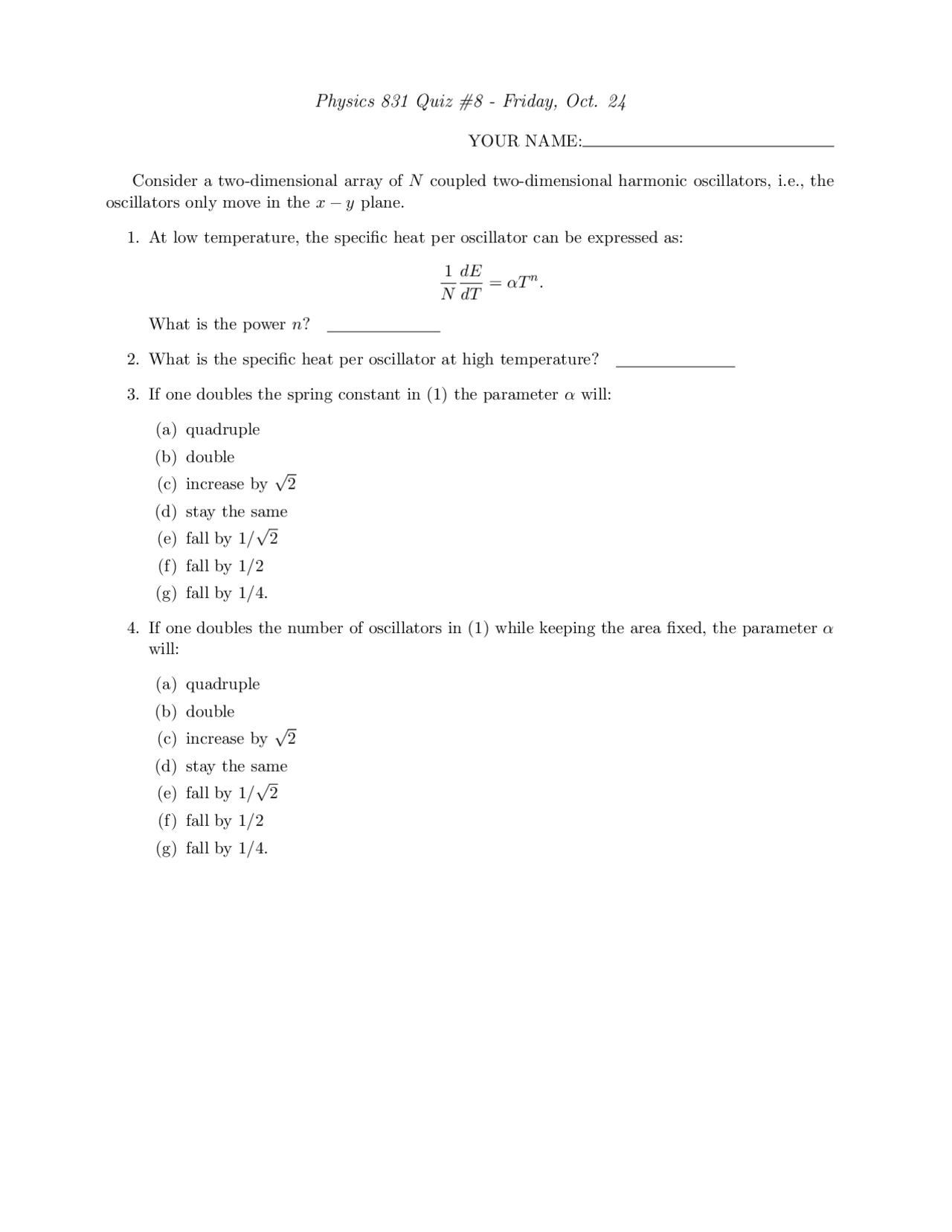 Sample Quiz 8 - Statistical Mechanics | PHY 831 - Docsity