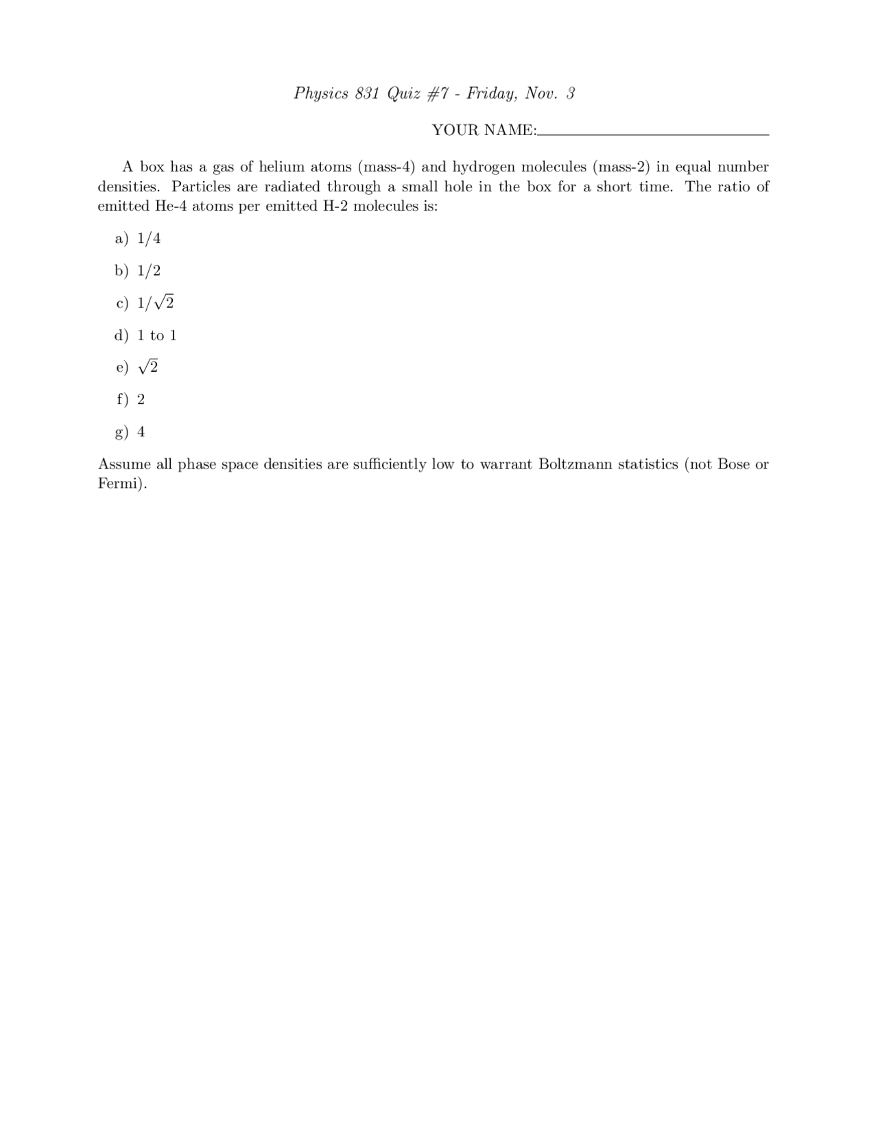 Statistical Mechanics - Quiz 7 Questions | PHY 831 - Docsity