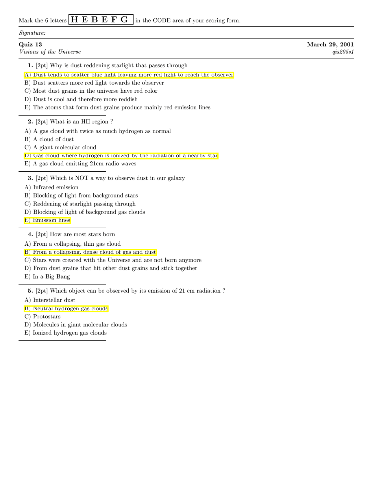 Quiz 13 Questions For Visions Of The Universe Fall 2001 Isp 205
