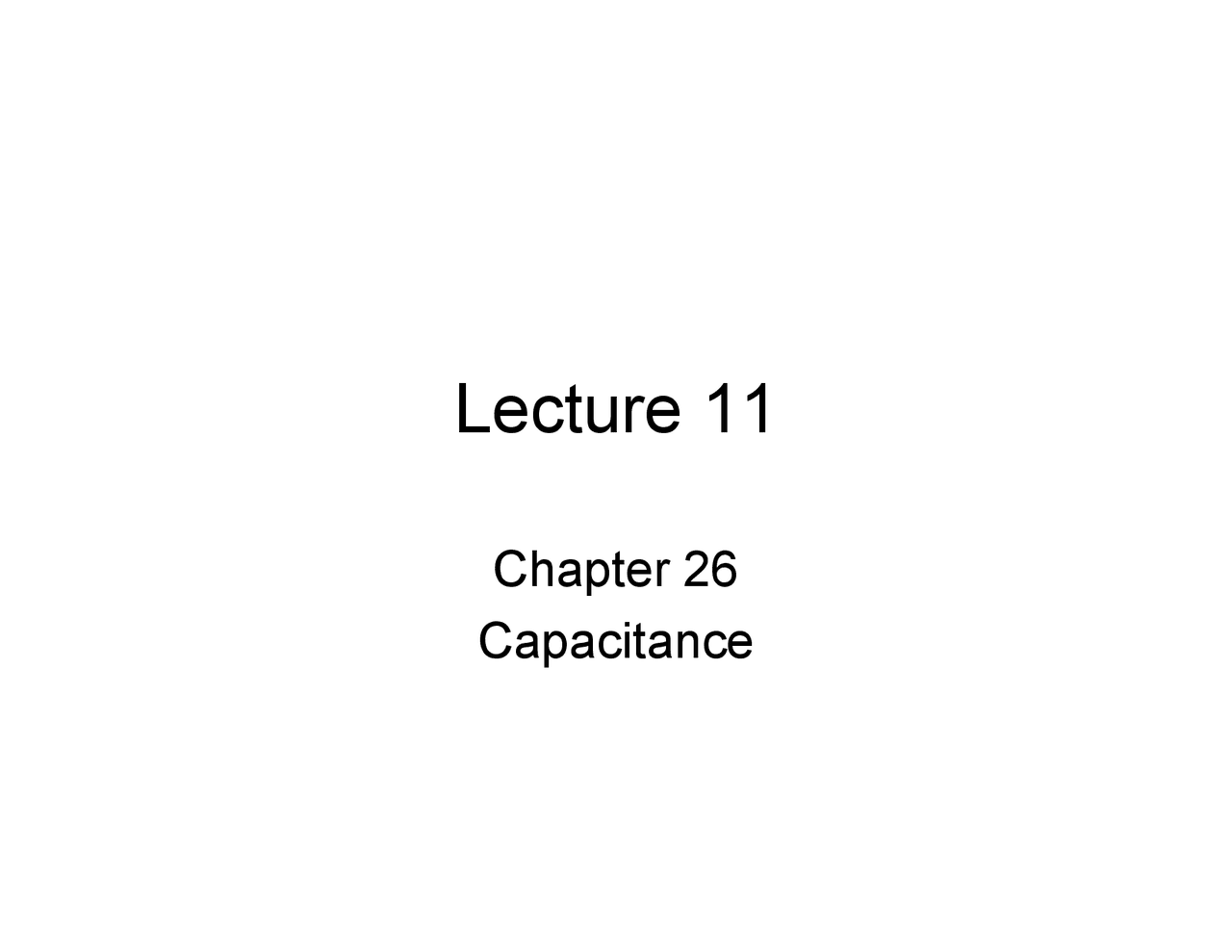 Notes On Capacitance Physical Scientists And Engineers Ii Phy 184