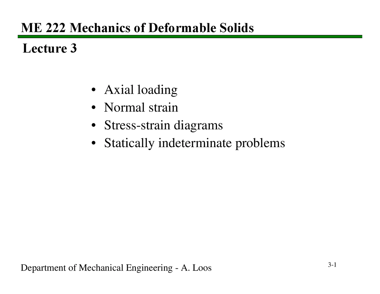 Axial Loading, Normal Strain, Stress-Strain Diagrams - Lecture Slides ...
