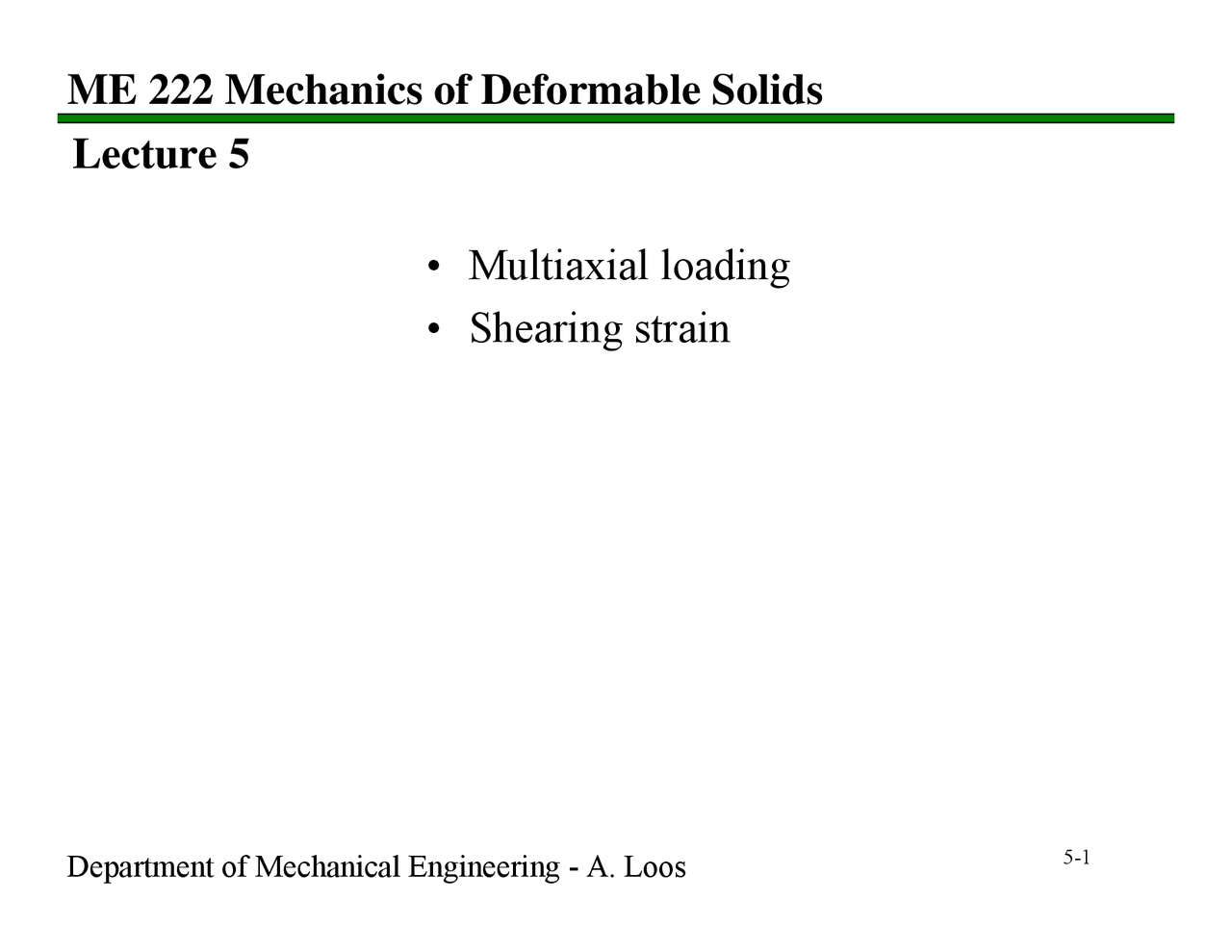 Multiaxial Loading - Mechanics of Deformable Solids - Lecture Slides ...