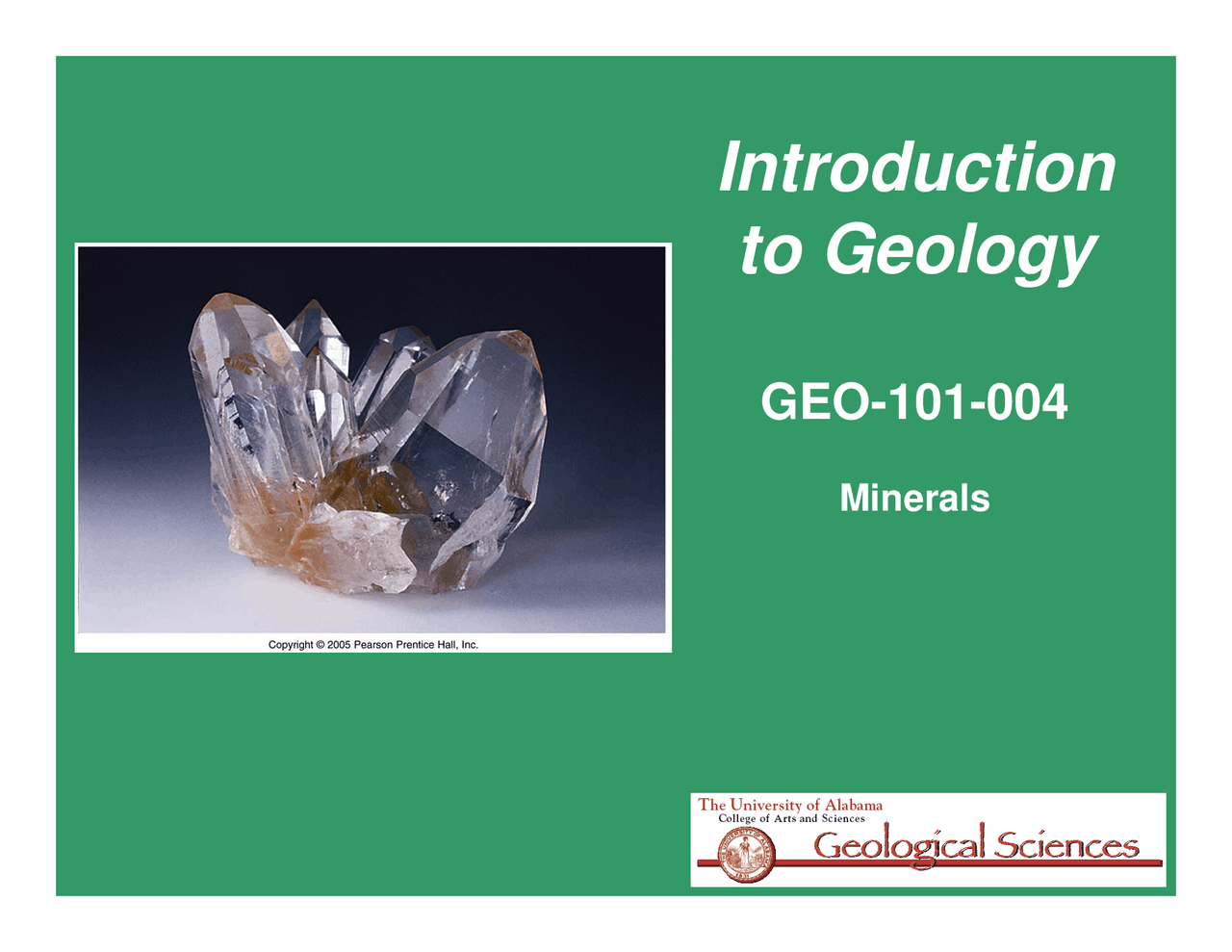 Minerals The Dynamic Earth Lecture Slides Geo 101 Docsity