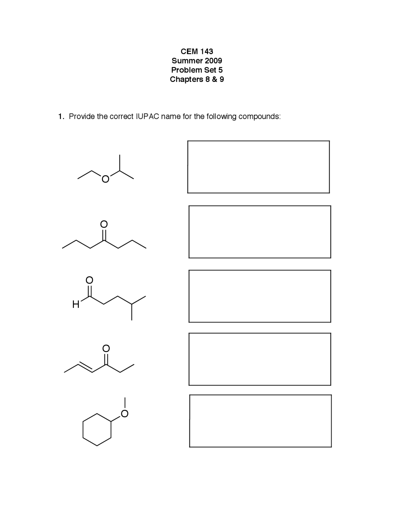 Survey Of Organic Chemistry Problem Set 5 Cem 143 Docsity