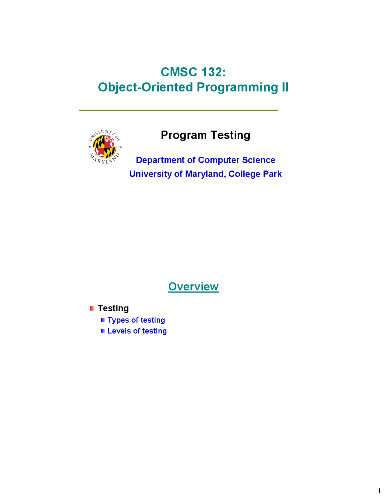 Program Testing Object Oriented Programming Lecture Slides Cmsc 6679