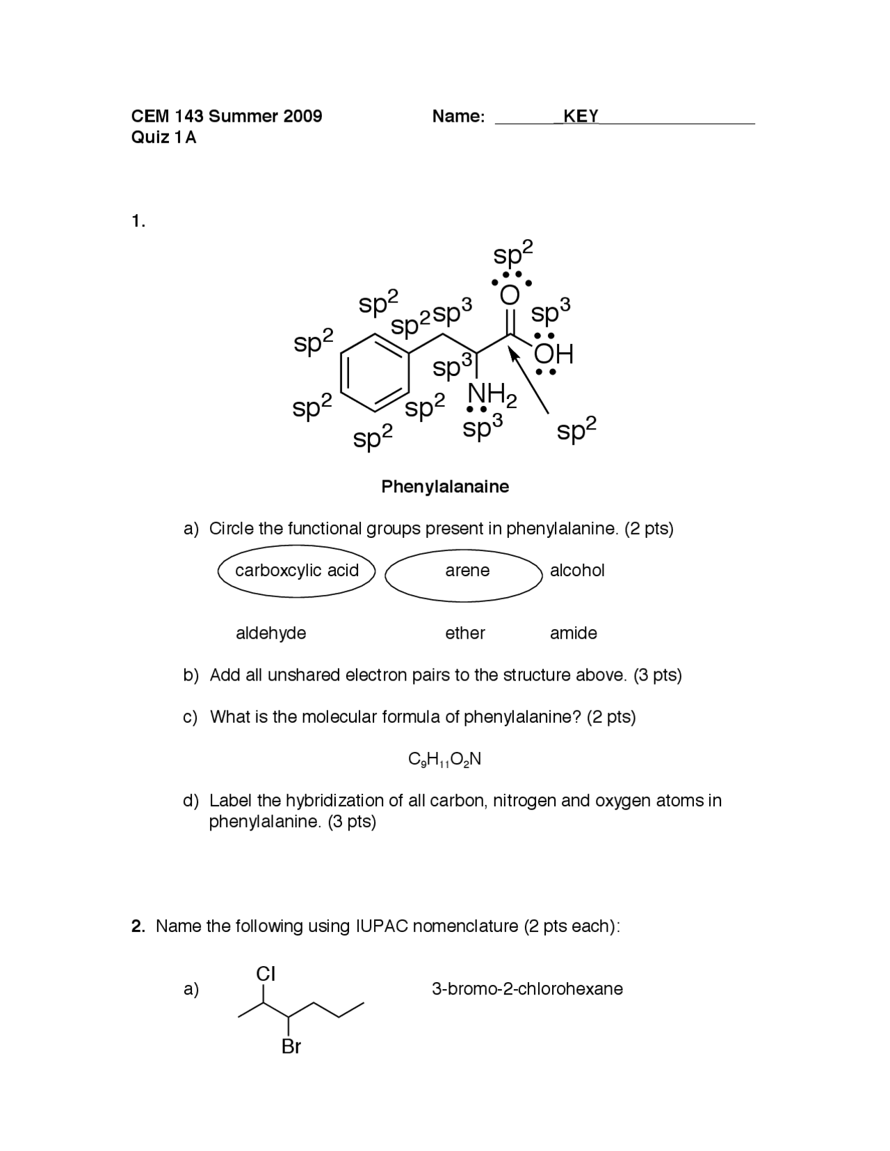 Quiz 1 With Solution Key Survey Of Organic Chemistry Cem 143 Docsity