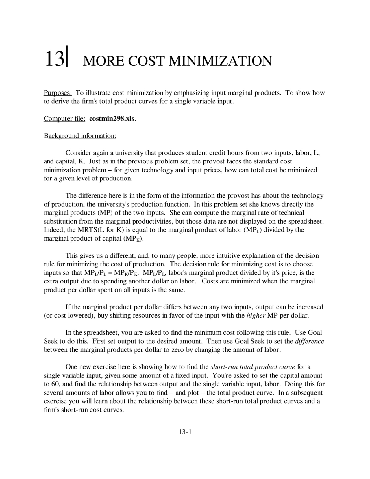 Cost Minimization: University Production Function and Input Decisions - Prof. B. Brown ...