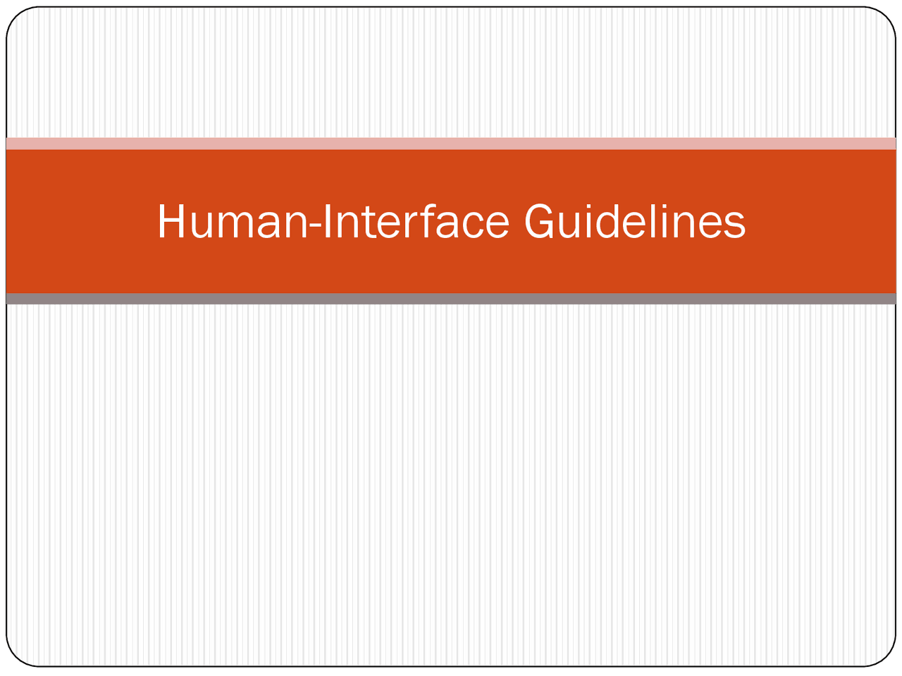 Human Interface Guidelines Human Computer Interaction Cmsc 434 Docsity