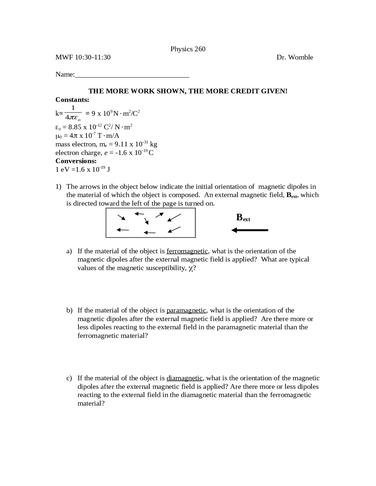 5 Questions For Exam 2 Introduction To Electricity And Magnetism