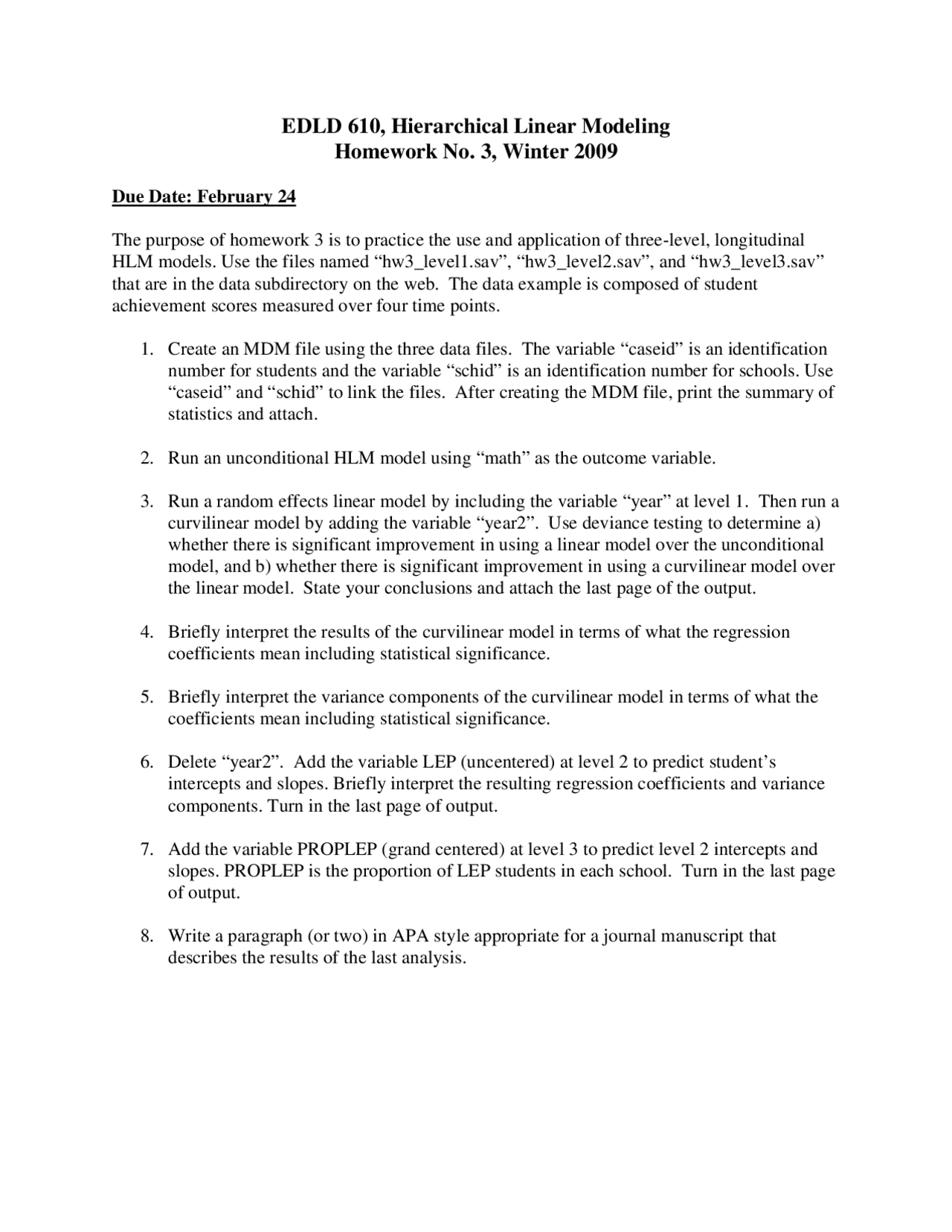8 Questions for Assignment 3 - Hierarchical Linear Modeling | EDLD 610 ...