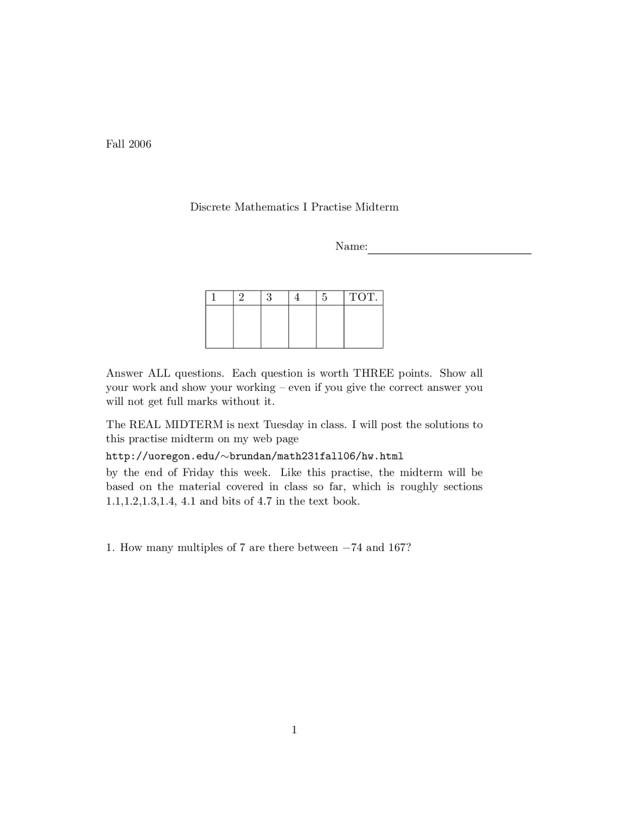 Elementary Discrete Mathematics I Practice Midterm Exam Math 231