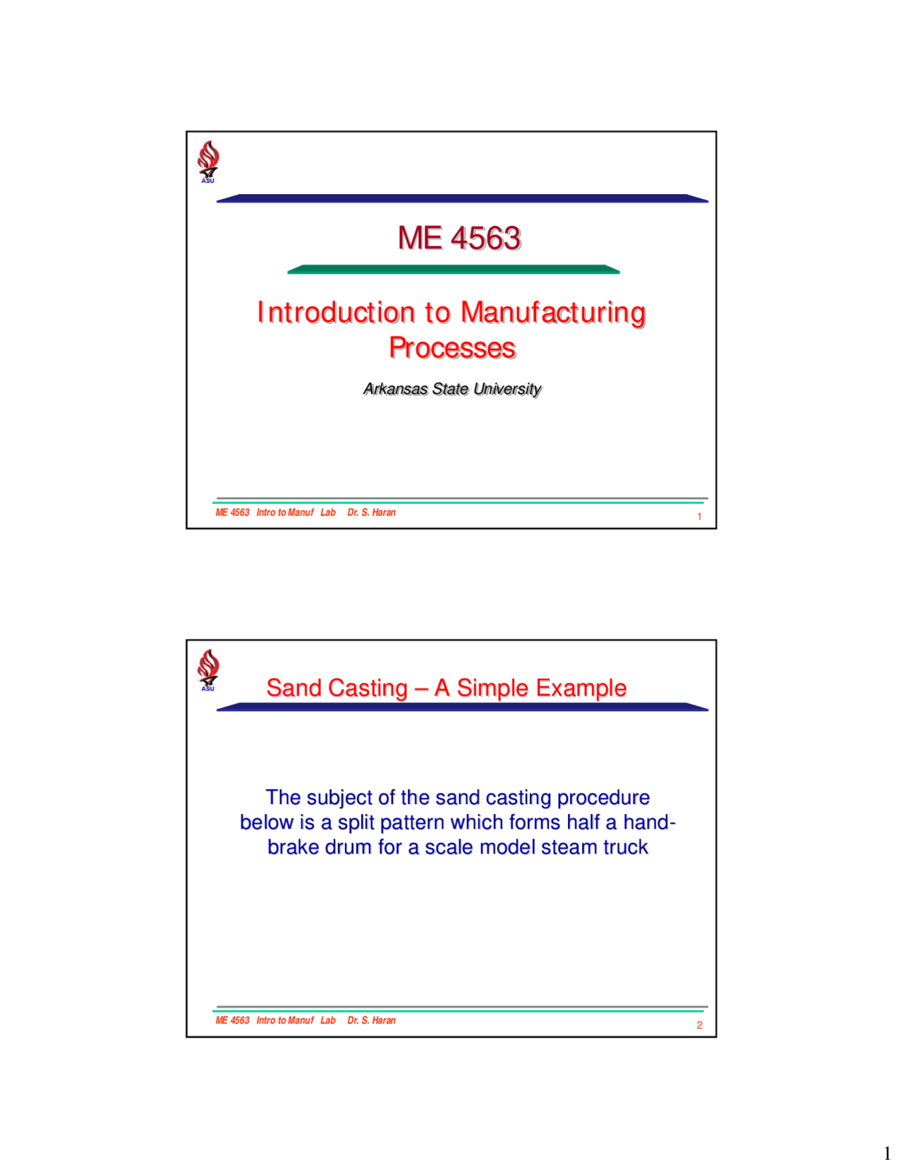 Sand Casting - Introduction to Manufacturing Processes | ME 4563 - Docsity