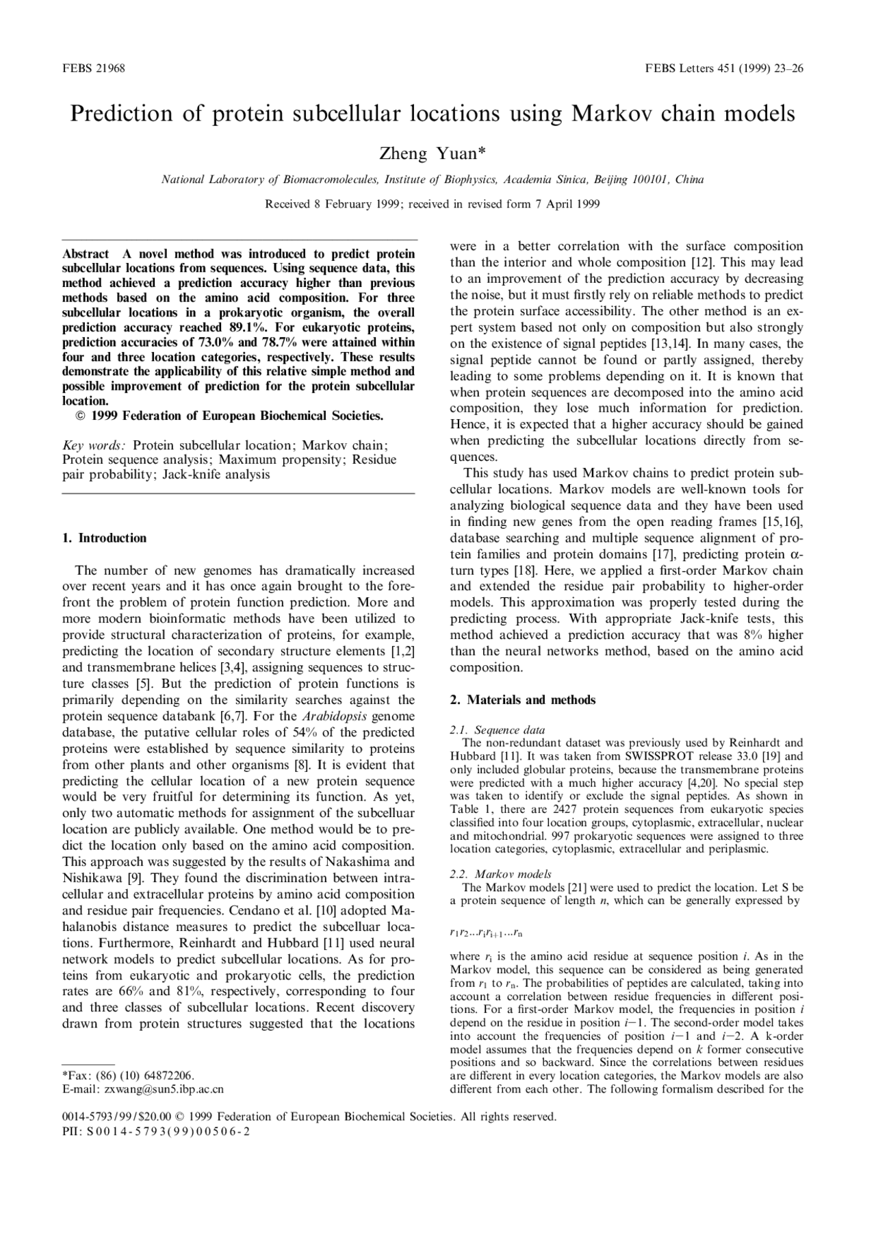 Prediction Of Protein Subcellular Locations Using Markov Chain Models