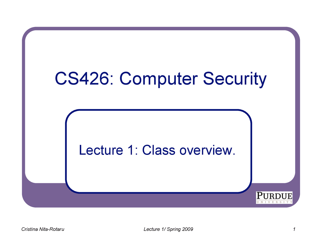 Causes of Software Security Incidents - Computer Security | CS 42600 - Docsity