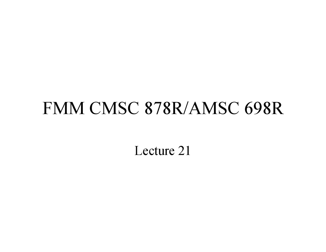 Uniform And Non Uniform Discrete Fourier Transforms Outline Cmsc