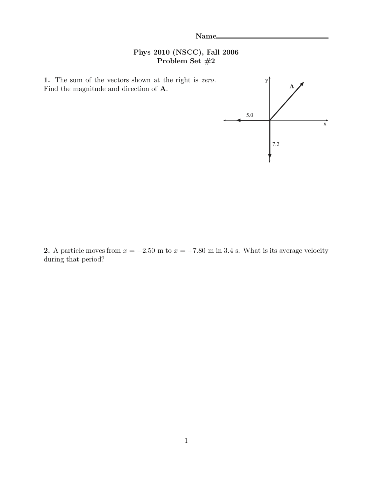 Algebra-based Physics I- Problem Set 2 - Fall 2006 | PHYS 2010 | Assignments Physics | Docsity