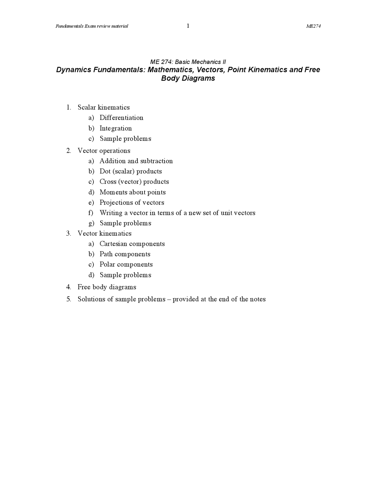 Dynamics Fundamentals: Vectors, Point Kinematics and Free Body Diagrams | ME 27400 - Docsity