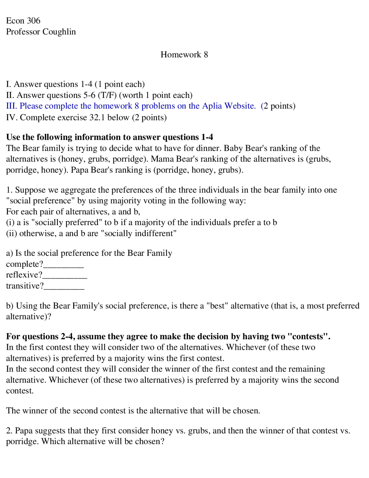 Homework 8 Questions Intermediate Microeconomics Theory Econ 306