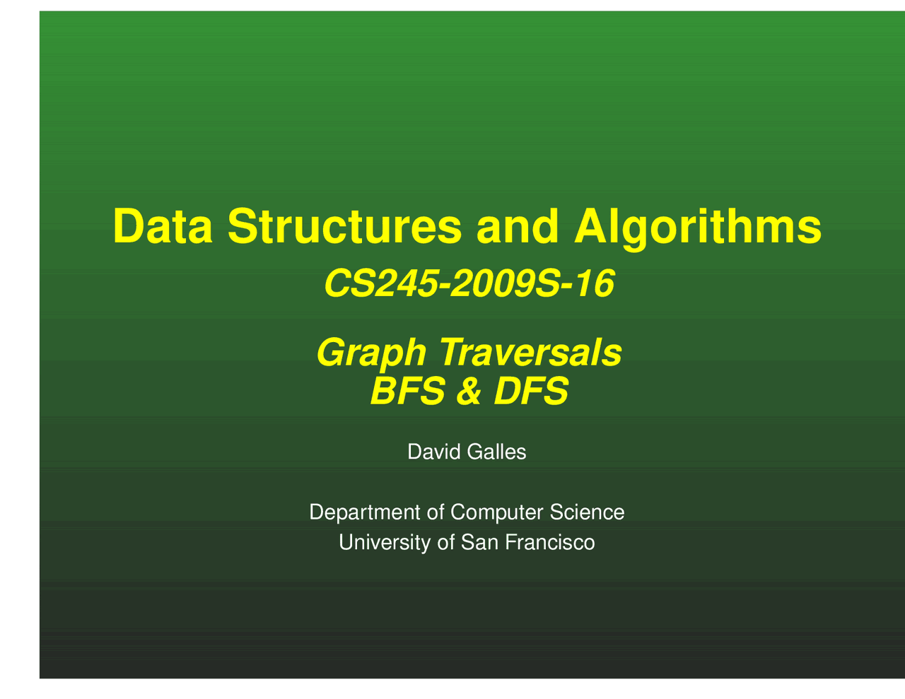 Graph Traversals Data Structures And Algorithms Cs 245 Docsity