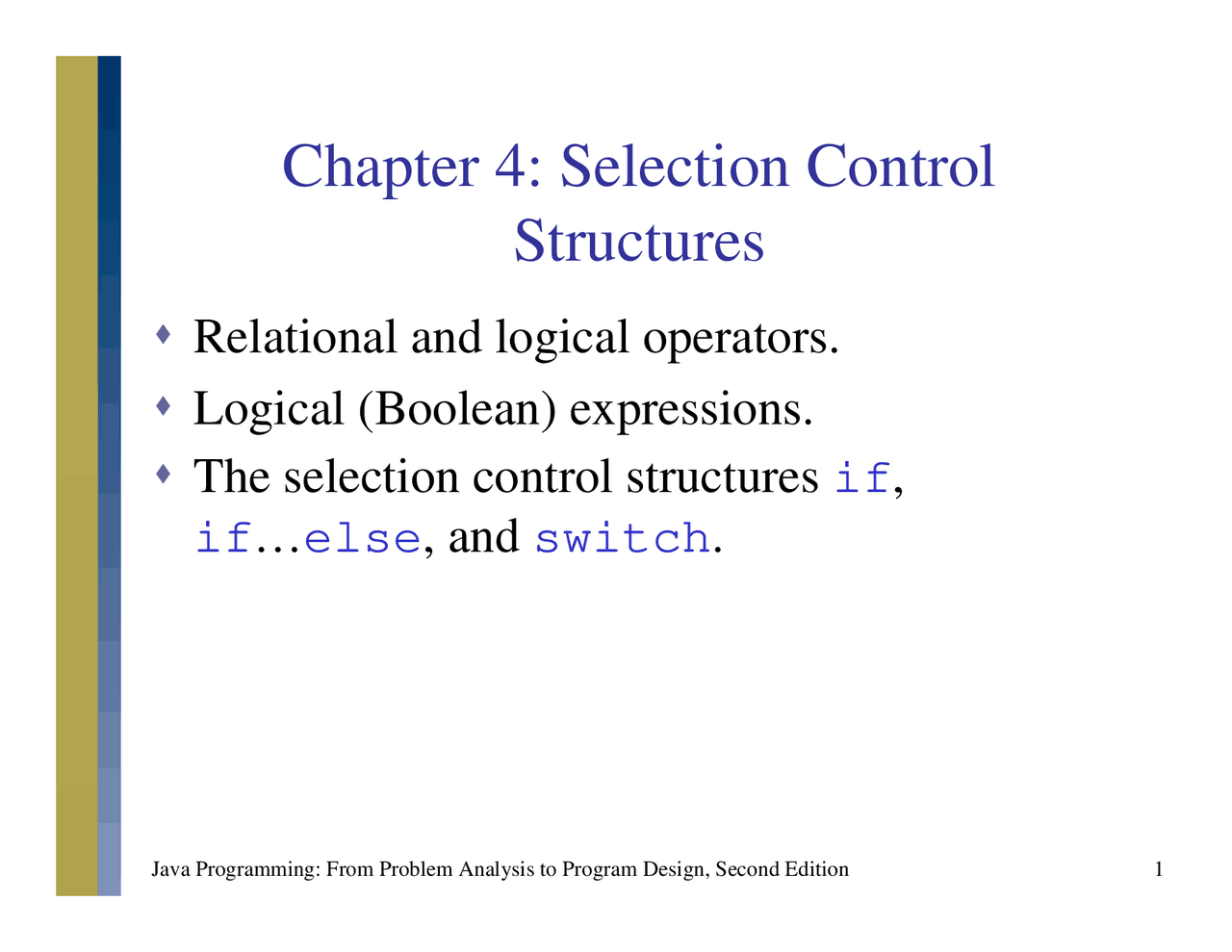 Selection Control Structures Lecture Slides Cs 110 Docsity