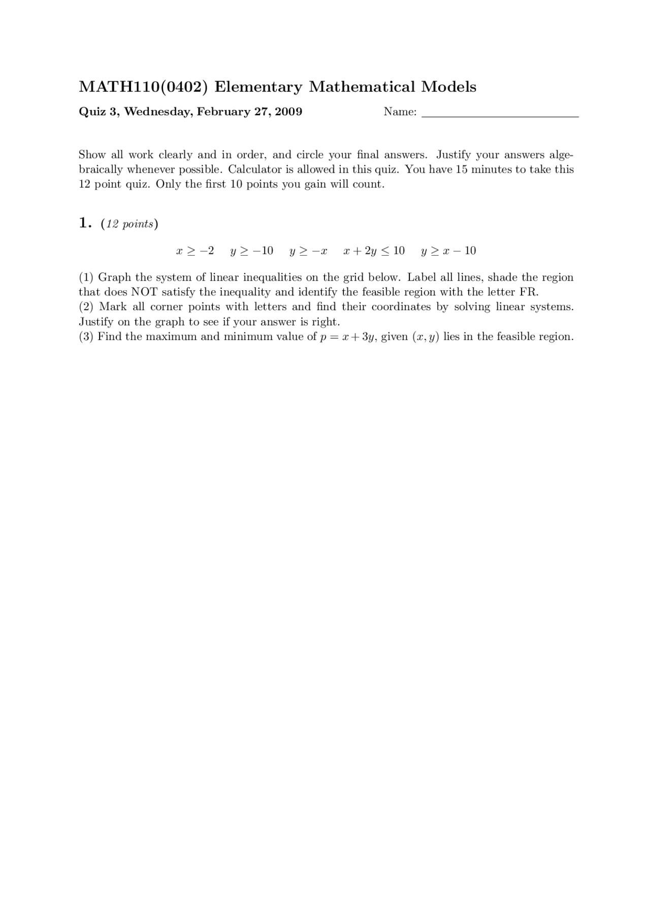 Quiz 3 On Elementary Mathematical Models Fall 2009 Math 110 Docsity