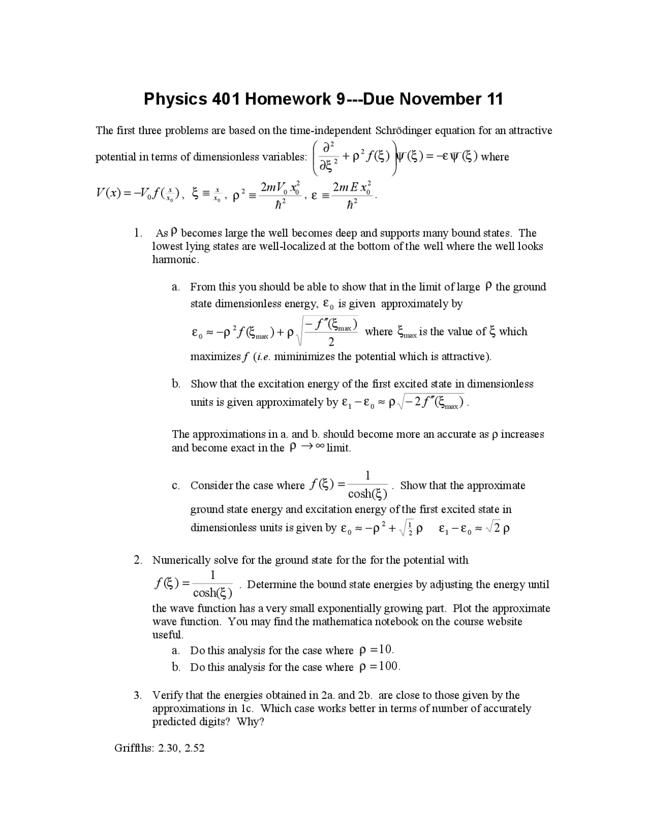 Approximate Ground State and Excitation Energy for an Attractive Potential in Physics 401 ...