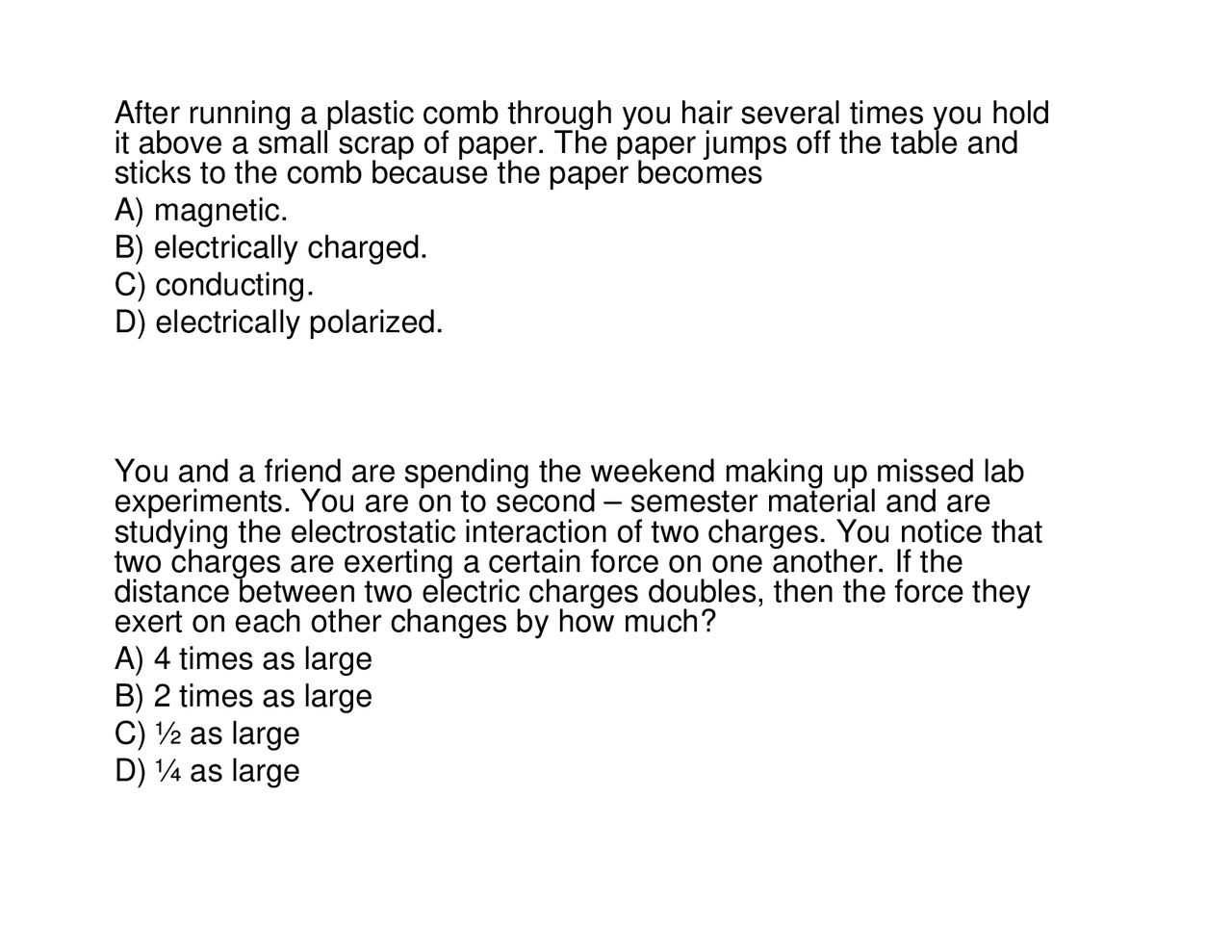 Questions On How Things Work Science Phys 104 Docsity