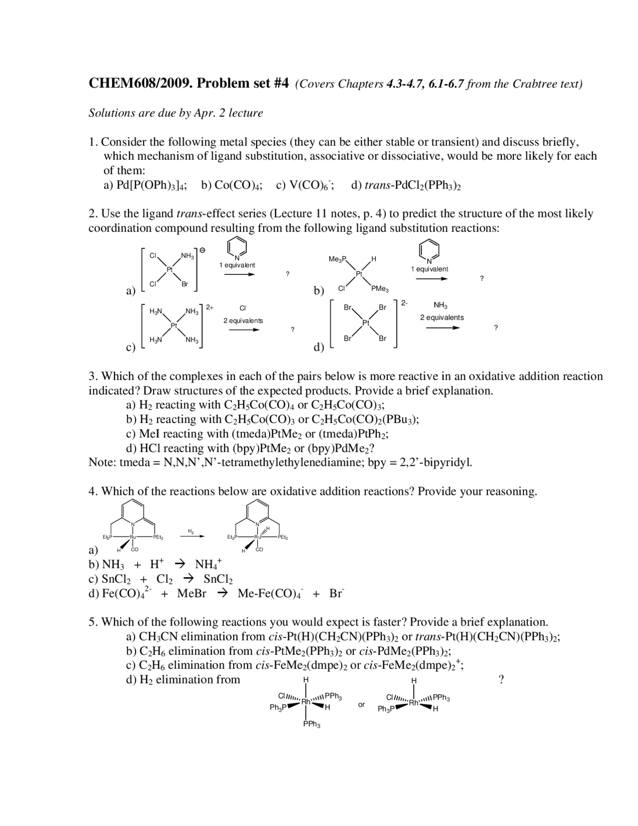 Problem Set 4 Organometallic Chemistry Chem 608 Docsity