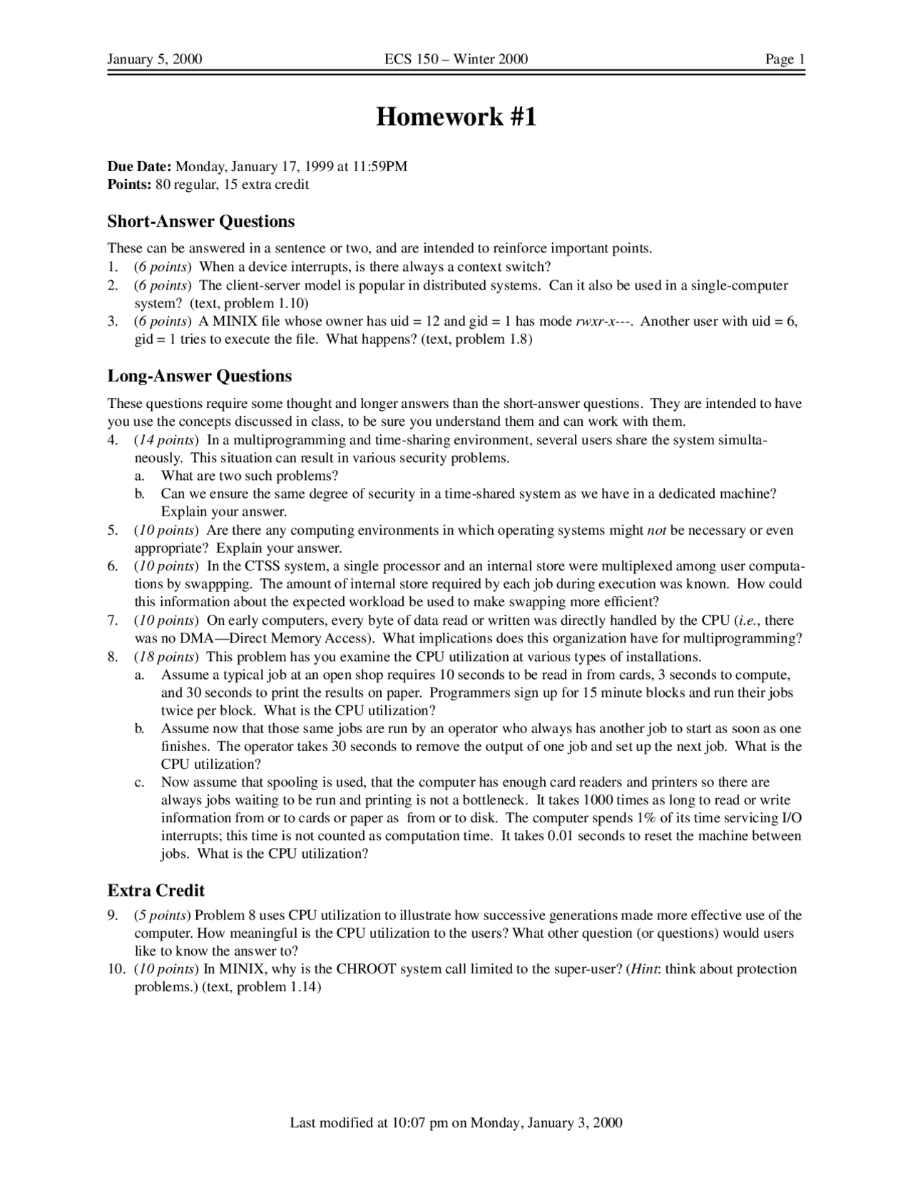 Homework 1 Practice Questions Operating Systems Winter 2000 Ecs