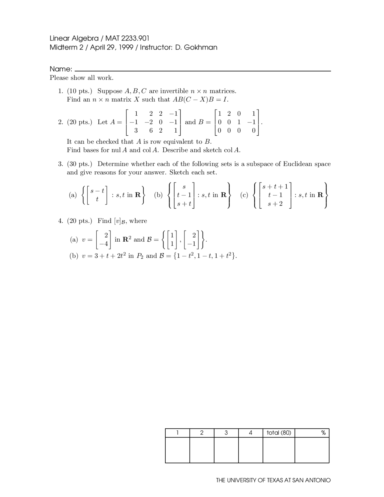 4 Questions for Midterm Exam - Linear Algebra - Fall 1999 | MAT 2233 ...