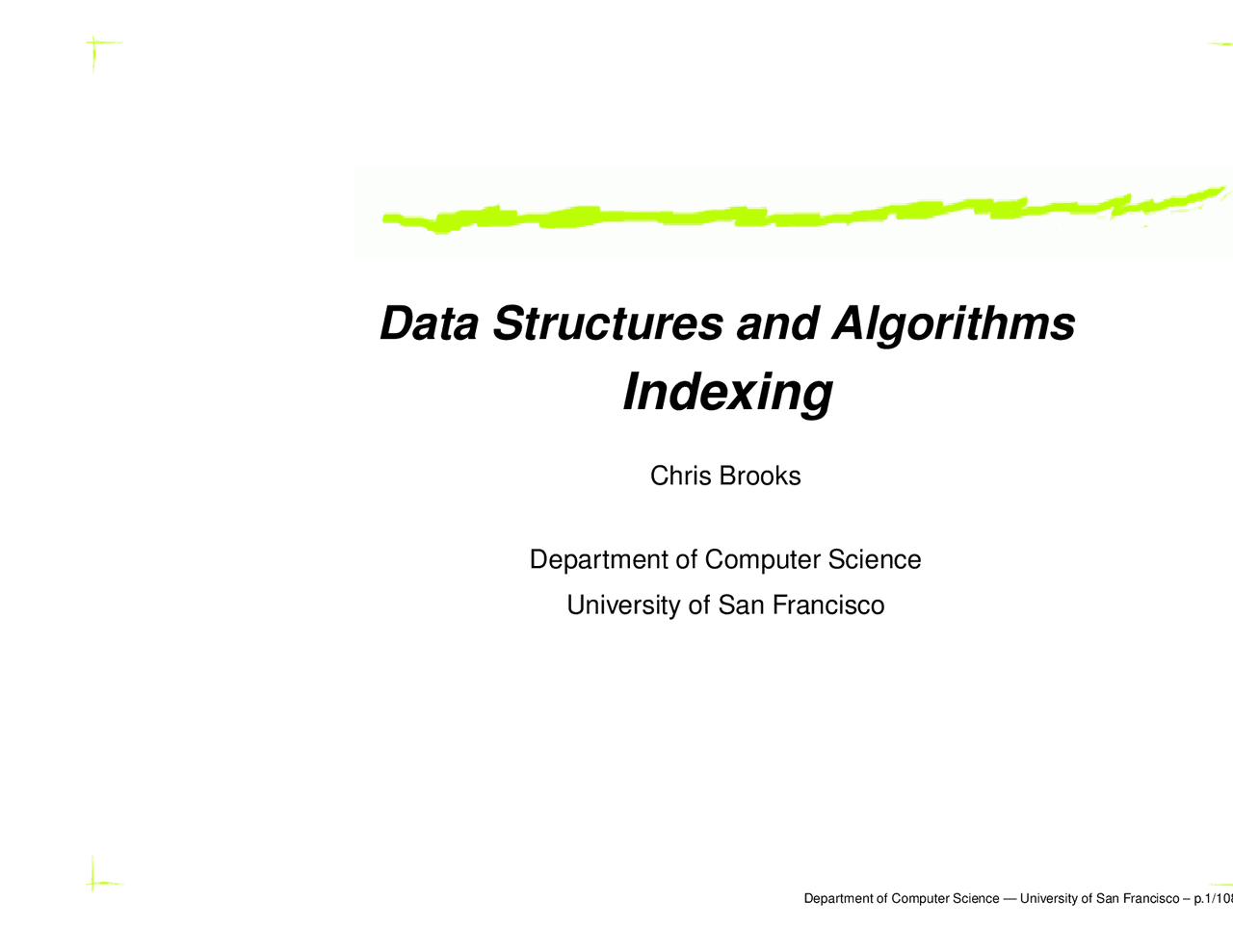 Class Notes On Data Structures And Algorithms Indexing Cs 245 Docsity