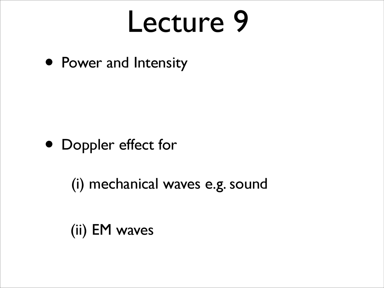 Doppler Effect for Mechanical waves, Sound and EM Waves Power and ...
