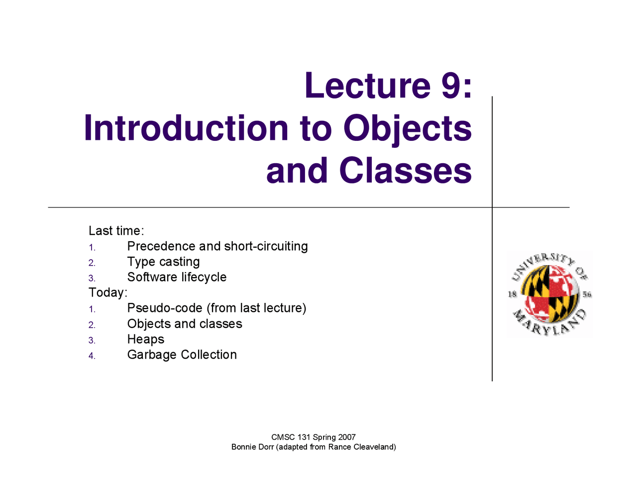Introduction To Objects And Classes Object Oriented Program I Cmsc 2445