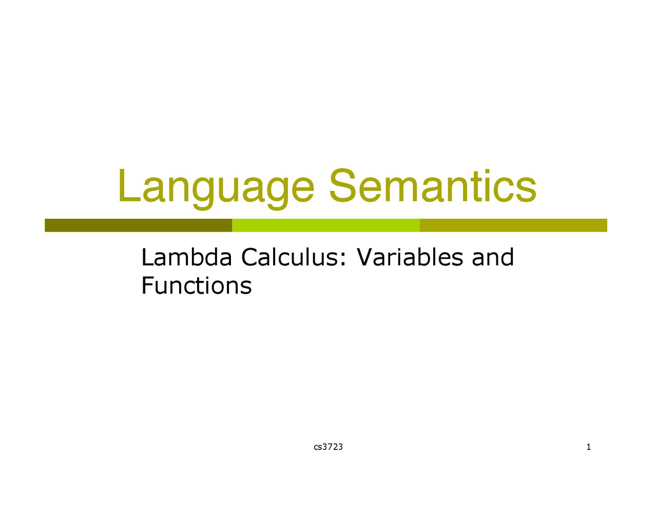 Language Semantics Programming Languages Lecture Slides Cs 3723 Docsity