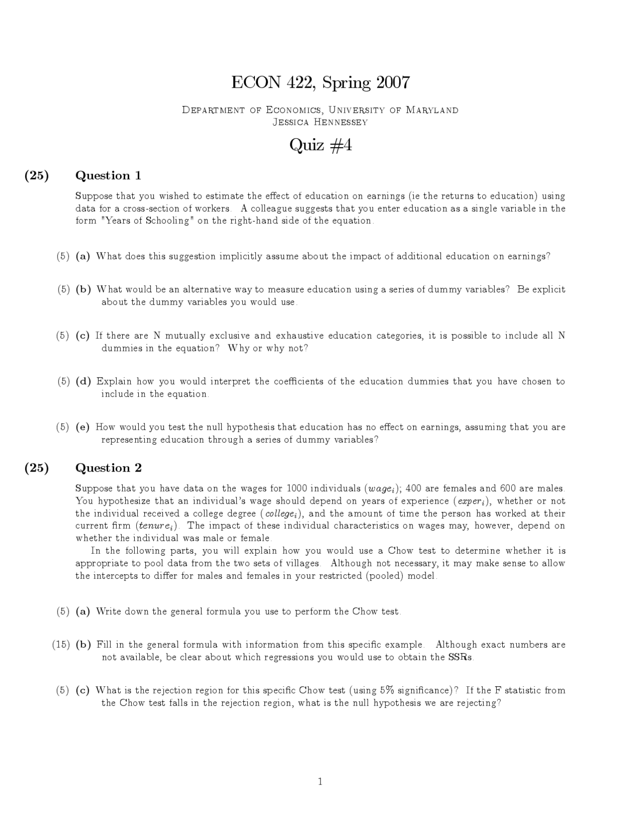 Unsolved Quiz 4 - Econometrics I | ECON 422 | Quizzes Introduction to Econometrics | Docsity