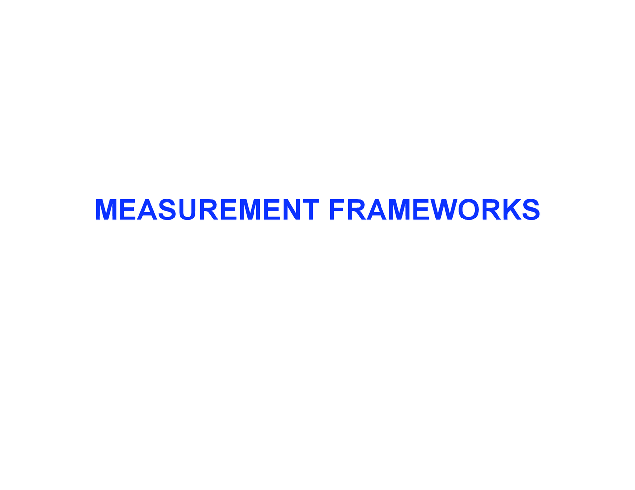 Measurement Frameworks Lecture Slides Cmsc 735 Docsity