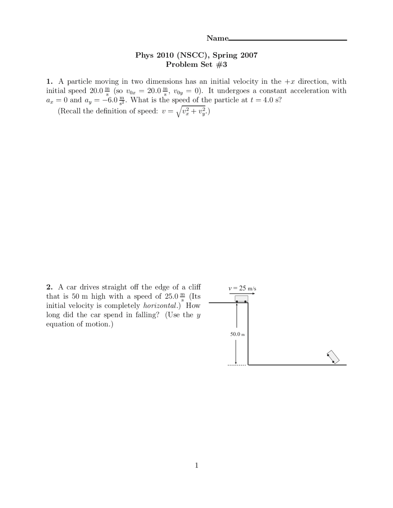 Algebra-based Physics I - Problem Set 3 - Spring 2007 | PHYS 2010 | Assignments Physics | Docsity