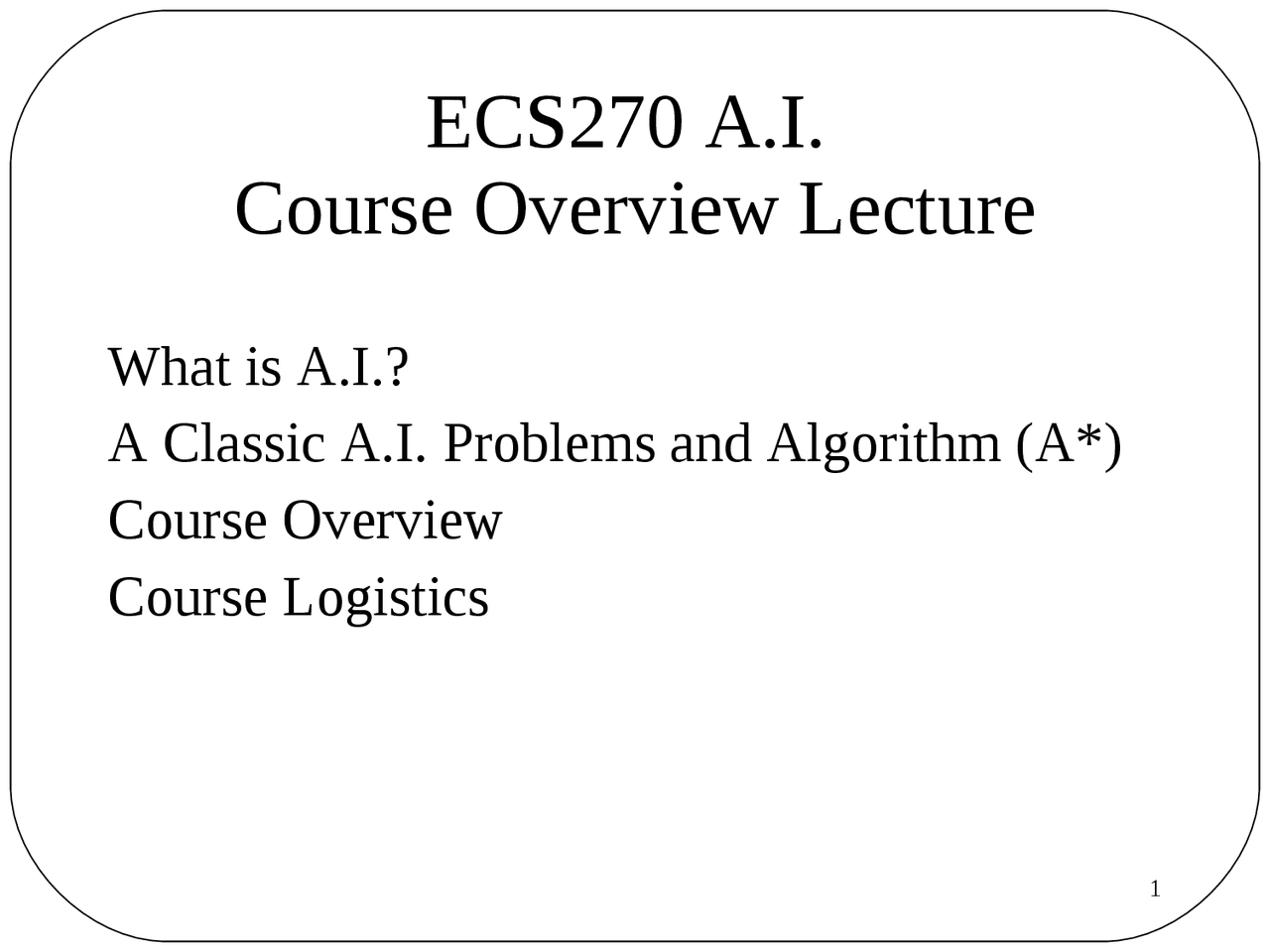 What Is Artificial Intelligence Lecture Slides Ecs 270 Docsity