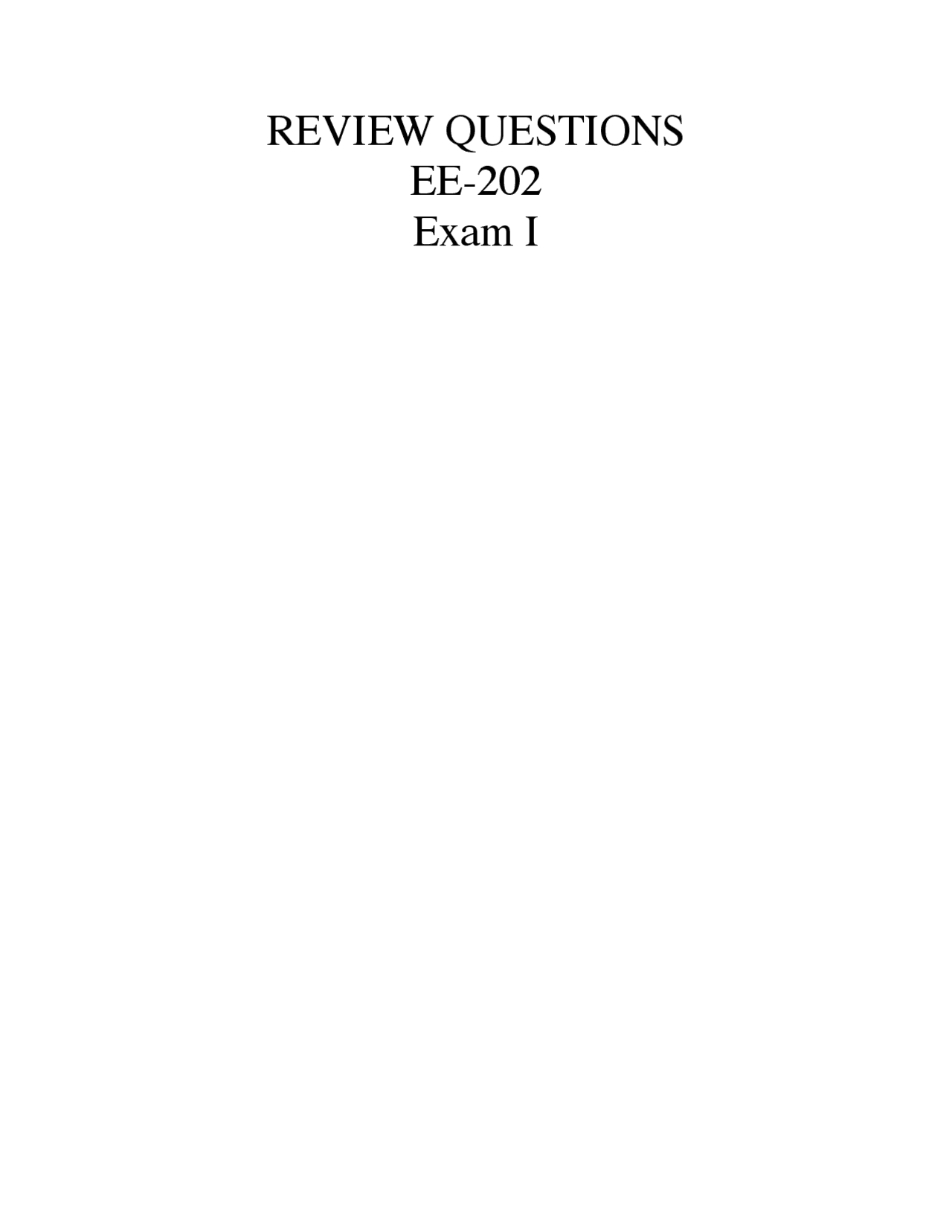Review Questions For Exam 1 Linear Circuit Analysis Ii Ece 20200
