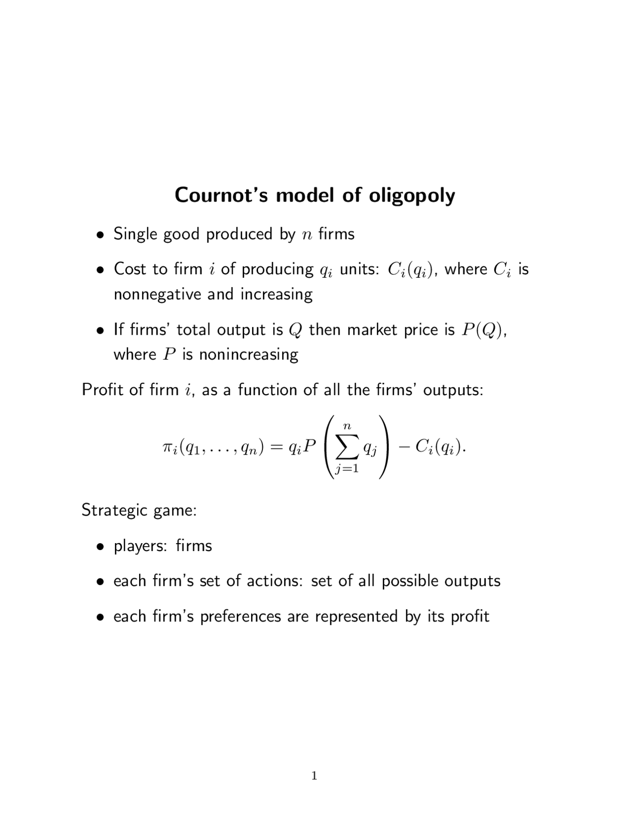Class Notes for Cournut's Model of Oligopoly, Nash Equilibrium - Game ...