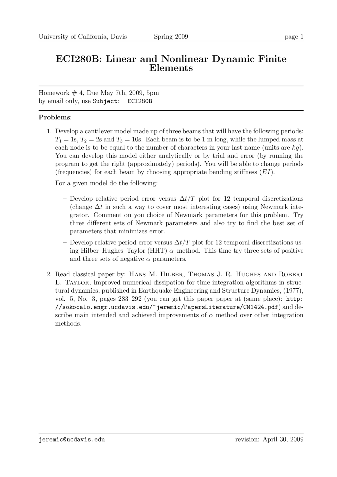 Linear And Non Linear Dynamic Finite Elements Assignment 4 Eci 280b