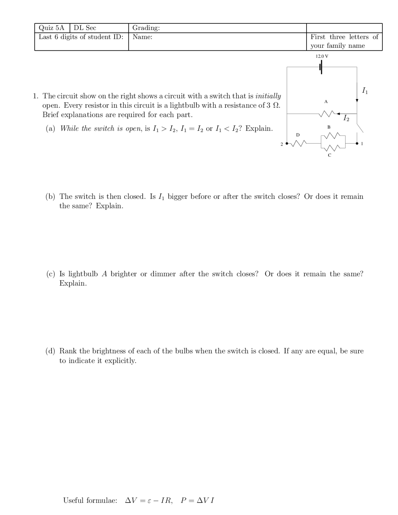 Rank Brightness of Bulb - Quiz 5A | General Physics | PHY 007B - Docsity