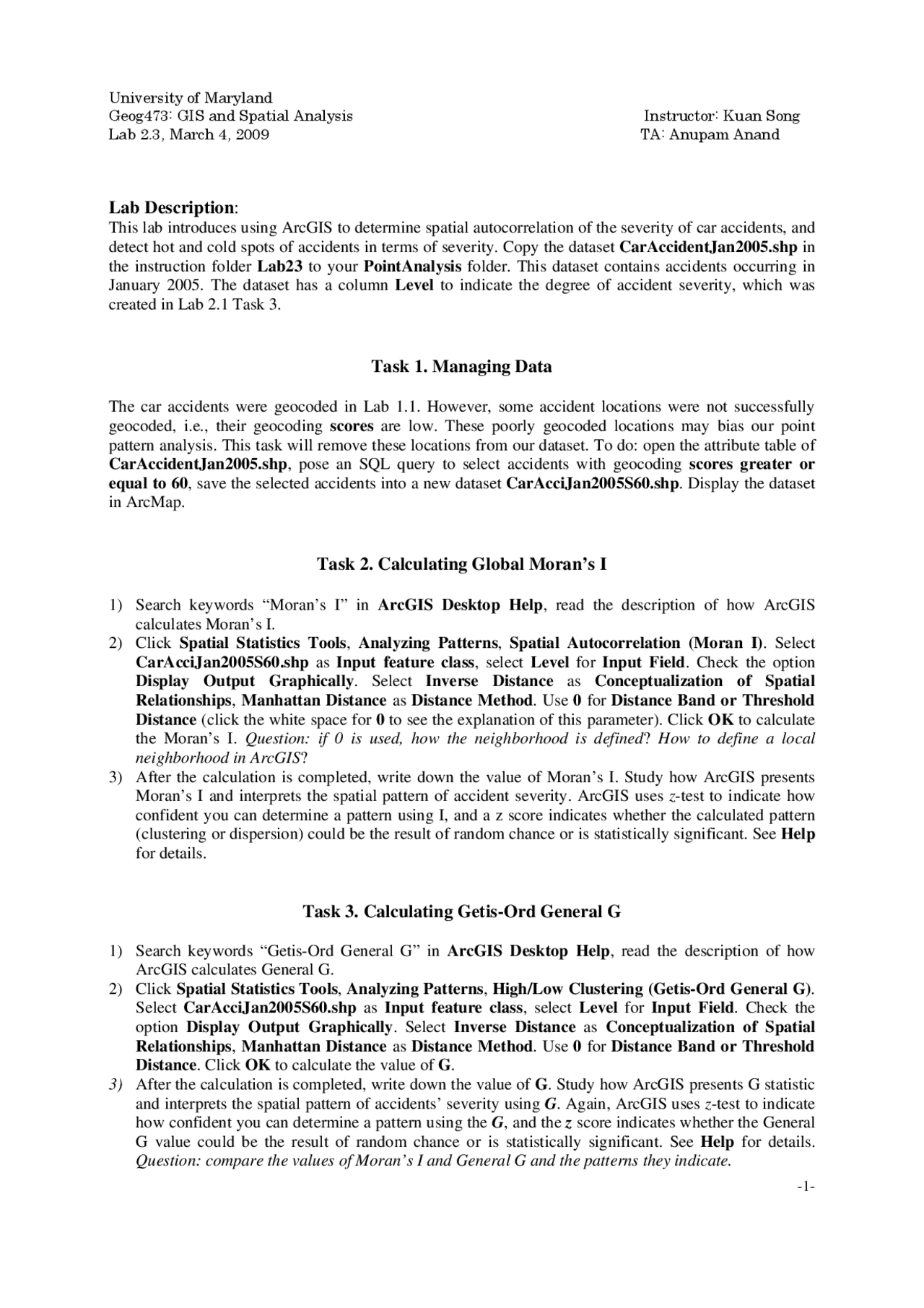 Using ArcGIS to Know Spatial Autocorrelation of Car Accidents - Lab | GEOG 473 - Docsity